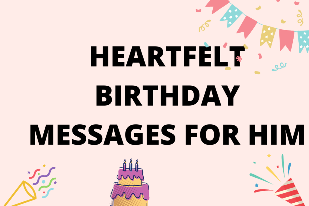 Best Happy Birthday Messages for Him. – Fluent English Journey