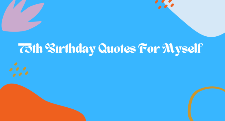 Powerful and Heartfelt Happy 75th Birthday Wishes and Message – Fluent ...