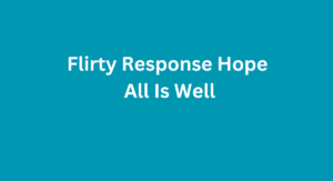 How to Reply Hope All is Well: Best Practices – Fluent English Journey