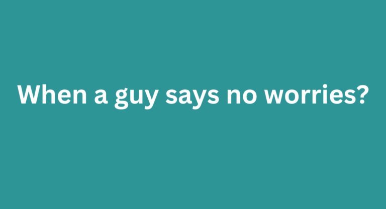 How to Confidently Respond: No Worries – Mastering the Art of Handling ...