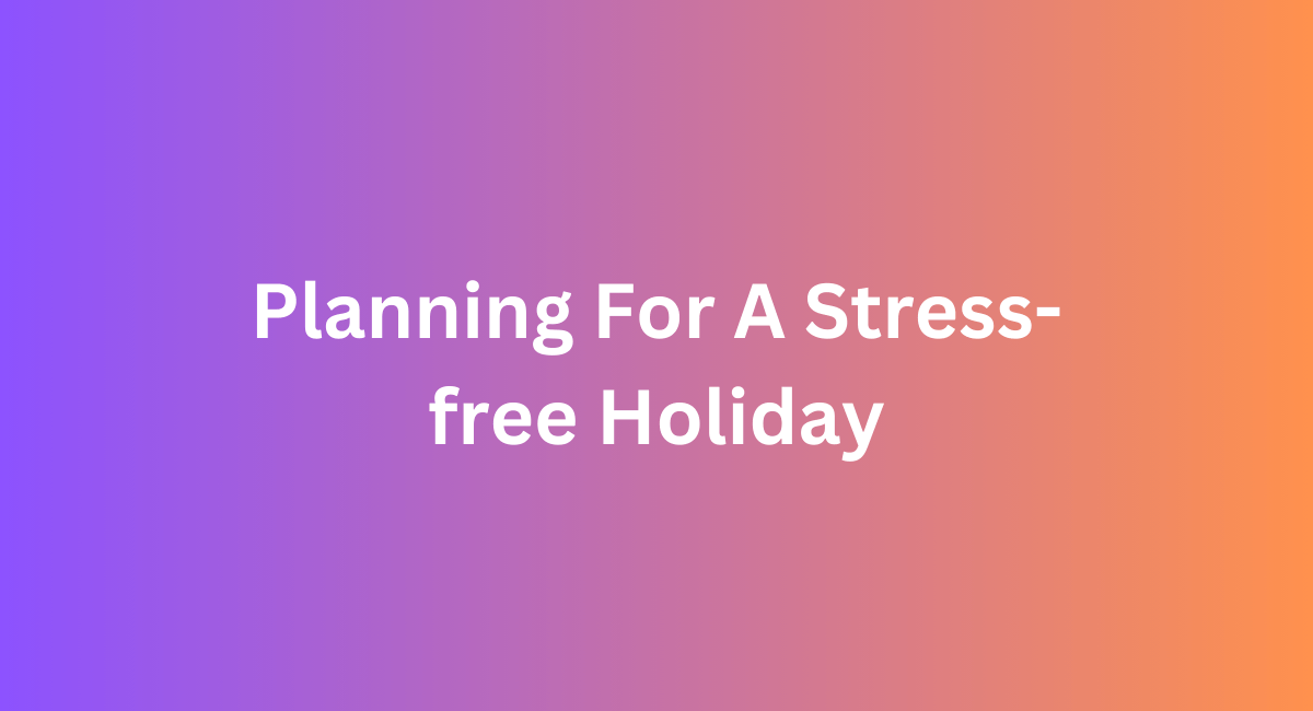 How to Effortlessly Respond and Make Your Holiday Blissful – Fluent ...