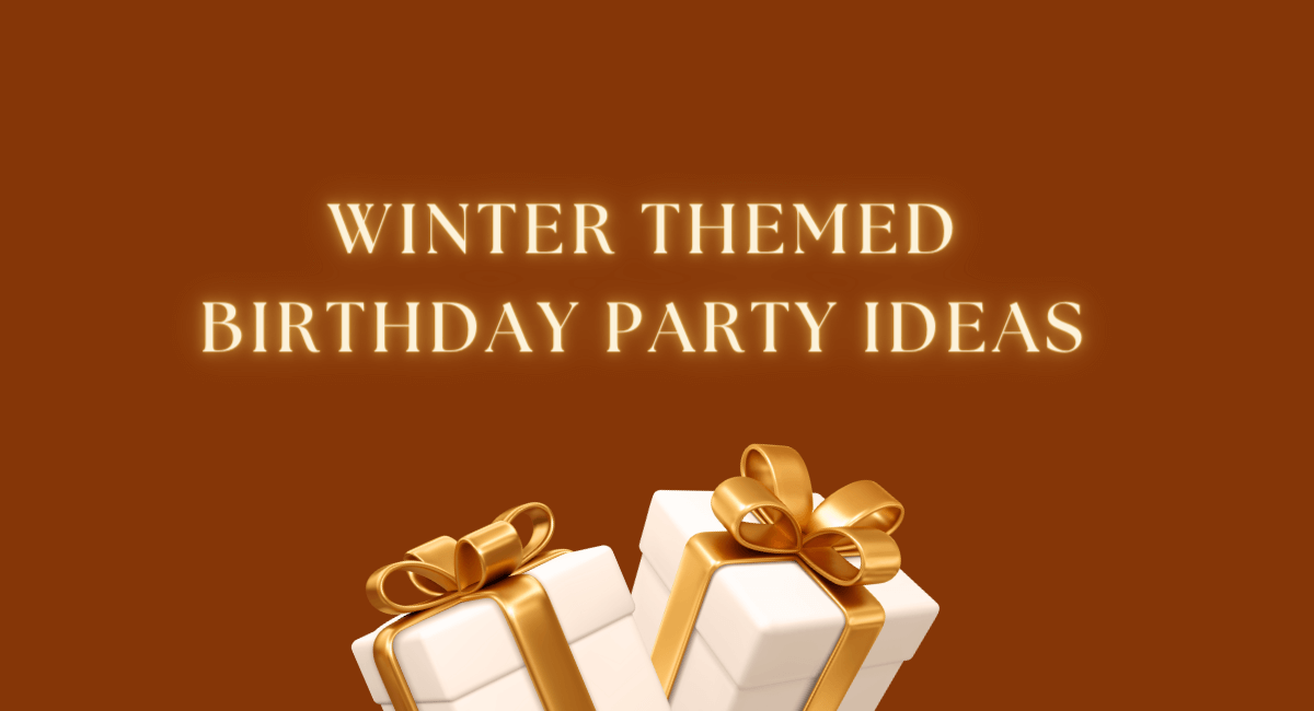 What to Do for a Birthday in Winter: Fun and Festive Ideas – Fluent ...