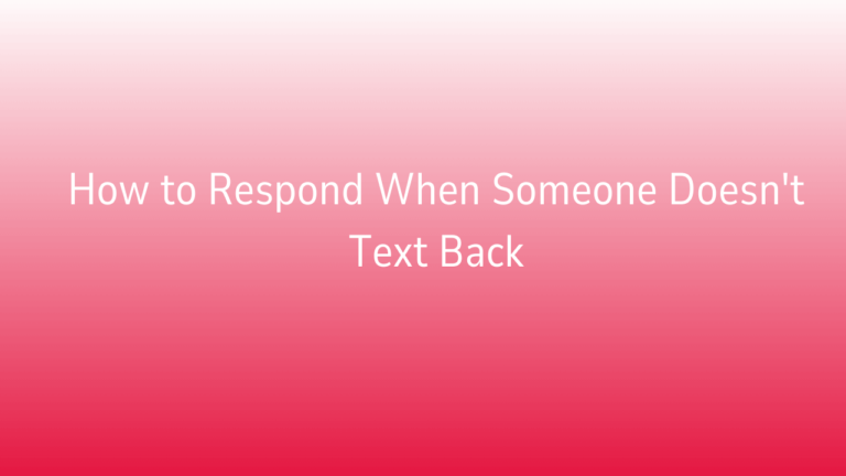 How to Respond When Someone Doesn’t Text Back – Fluent English Journey